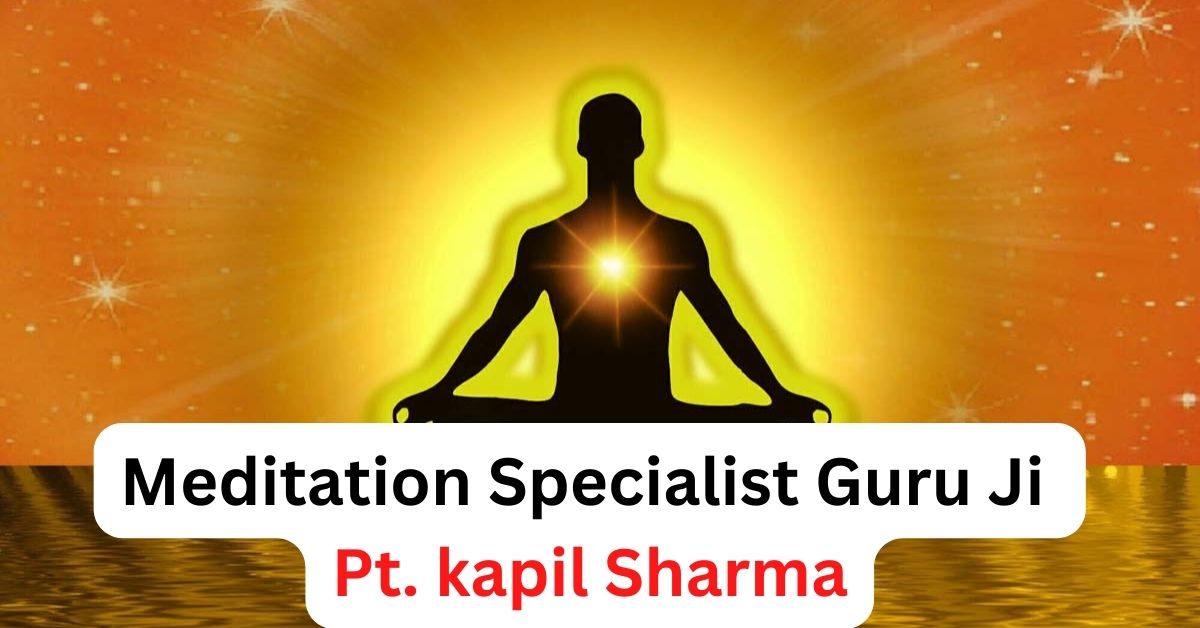 Meditation Guru Pandit Kapil Sharma | Astrology Support