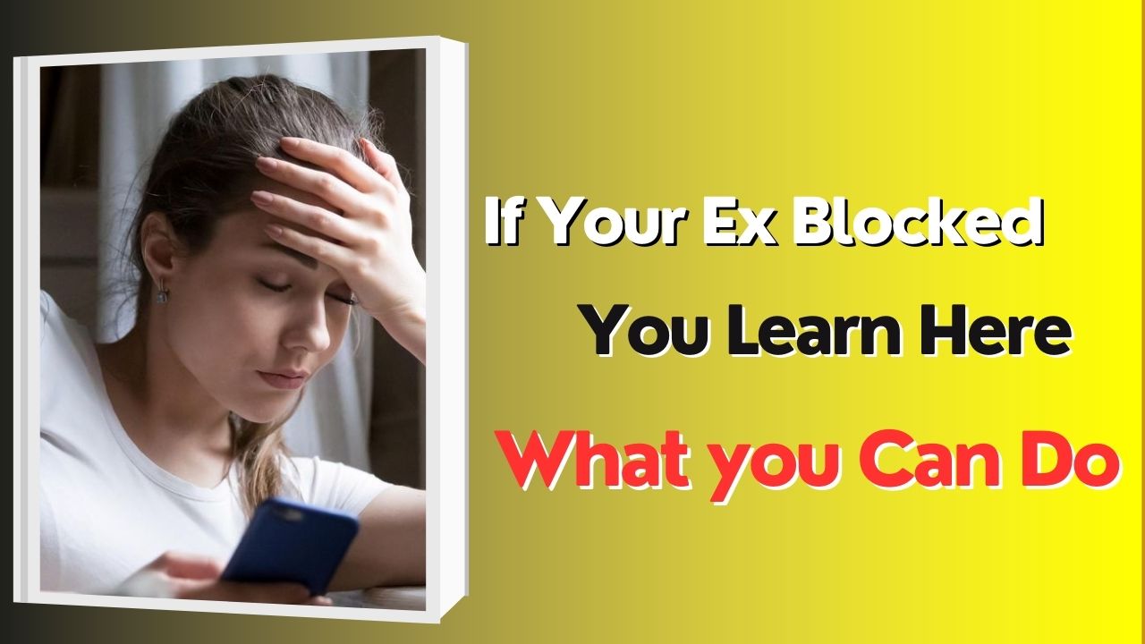 If Your Ex Blocked You: What To Do Now | Astrology Support