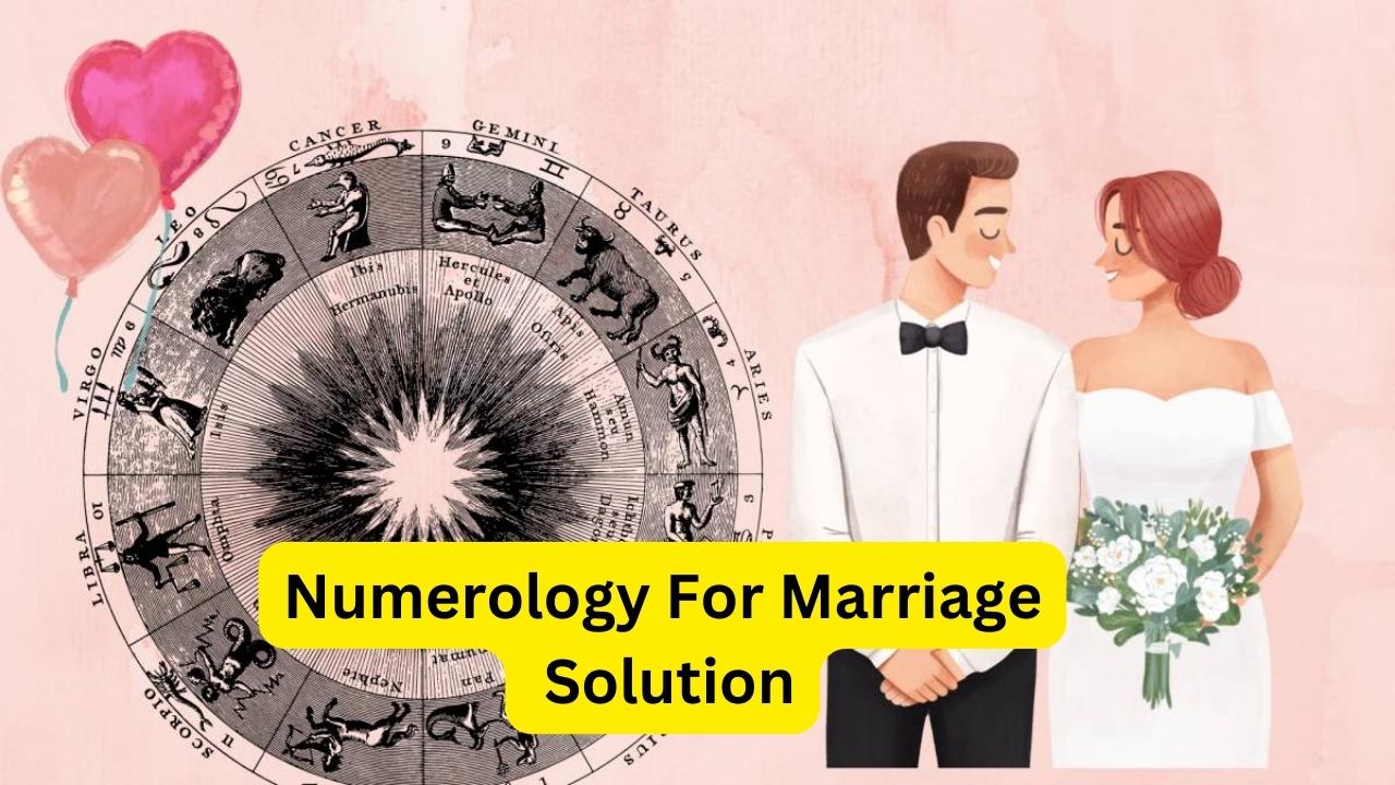 Numerology For Marriage Solution - Indian Guru ji