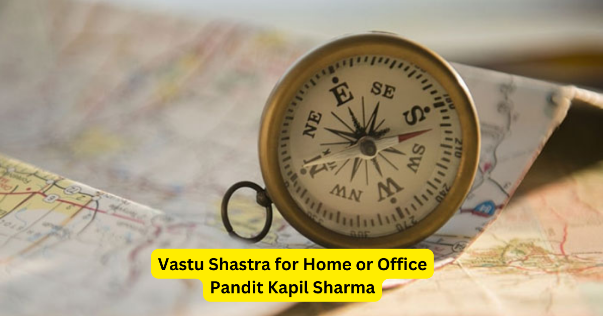 Vastu Shastra For Home Or Office | Astrology Support
