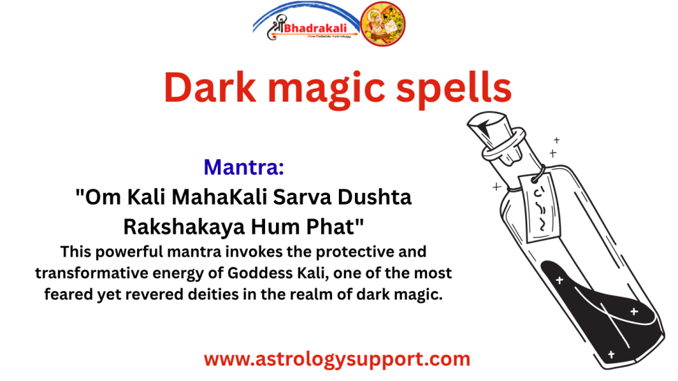 Dark Magic Spells | Black Magic Removal Expert - Astrology Support